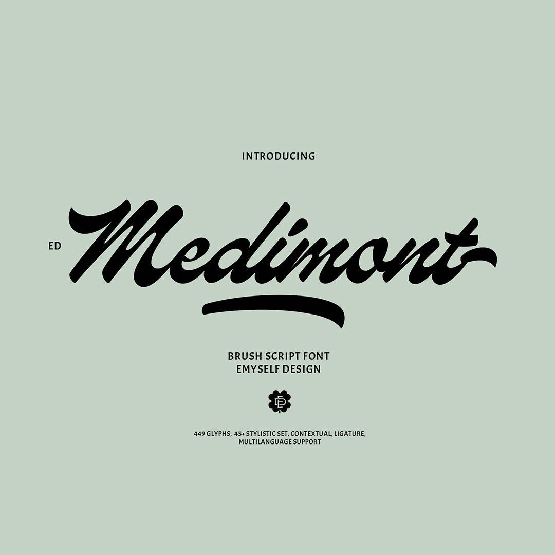 ED Medimont - Brush Script font - Emyself Design - All rights reserved.